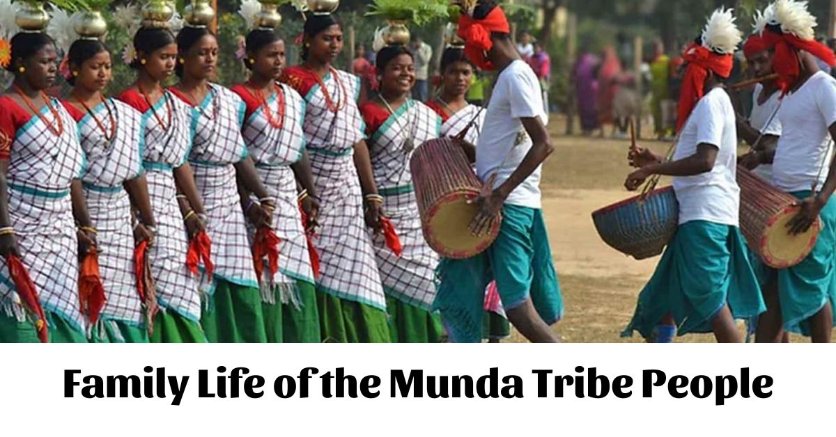 The Munda Tribe of Jharkhand: Glimpse into Rich Heritage