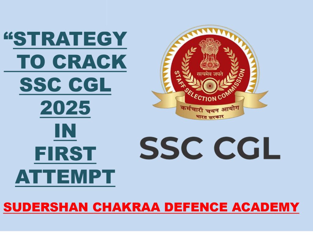 Strategy to Crack SSC CGL in First Attempt – Step-by-Step Guide - Best ...